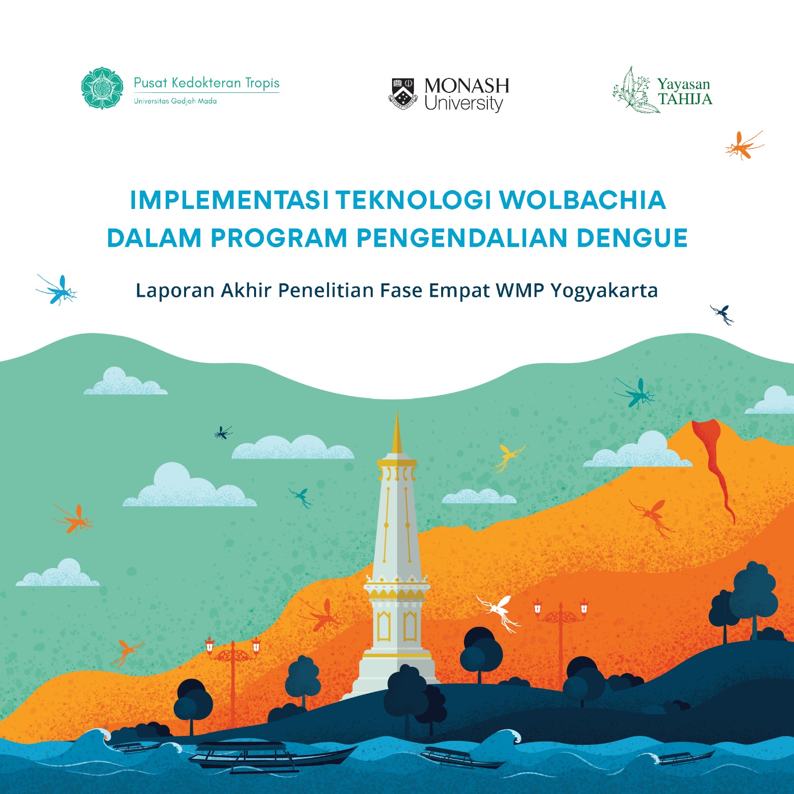 World Mosquito Program (WMP) Yogyakarta Publication – Center for ...